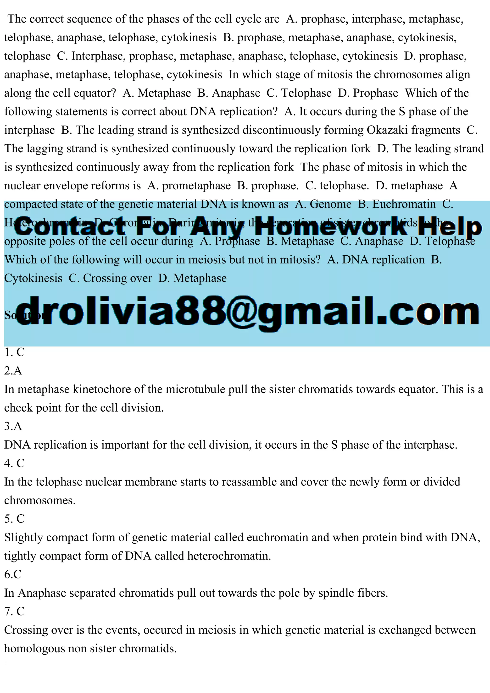 The correct sequence of the phases of the cell cycle are A. prophase.pdf