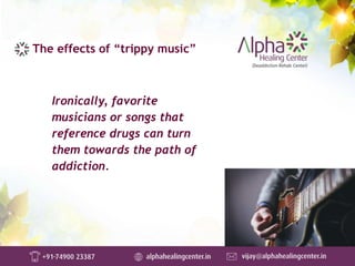 The correlation of drug addiction with suggestive music | PPT