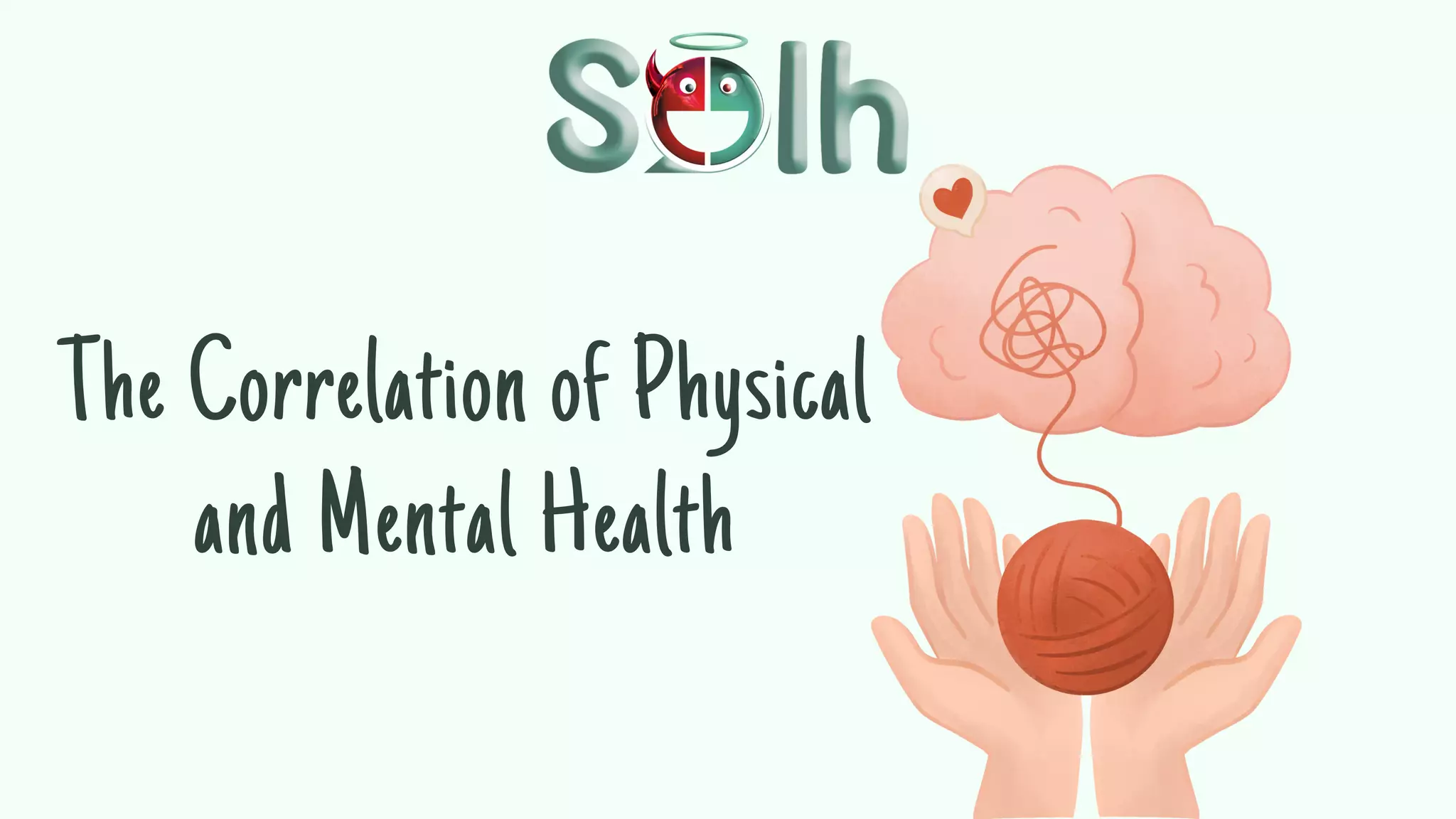 The Correlation of Physical and Mental Health | Solh Wellness | PDF