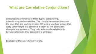 The correlative conjuntions final(1) | PPTX