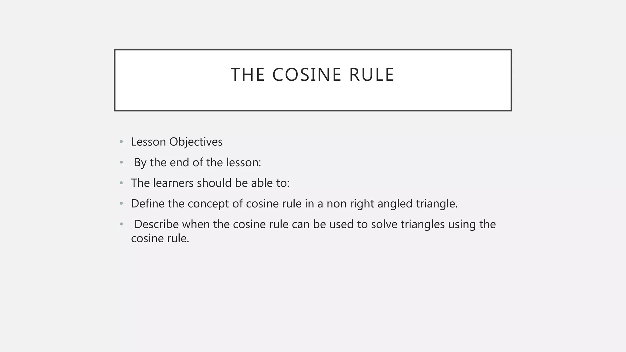 The cosine rule | PPTX