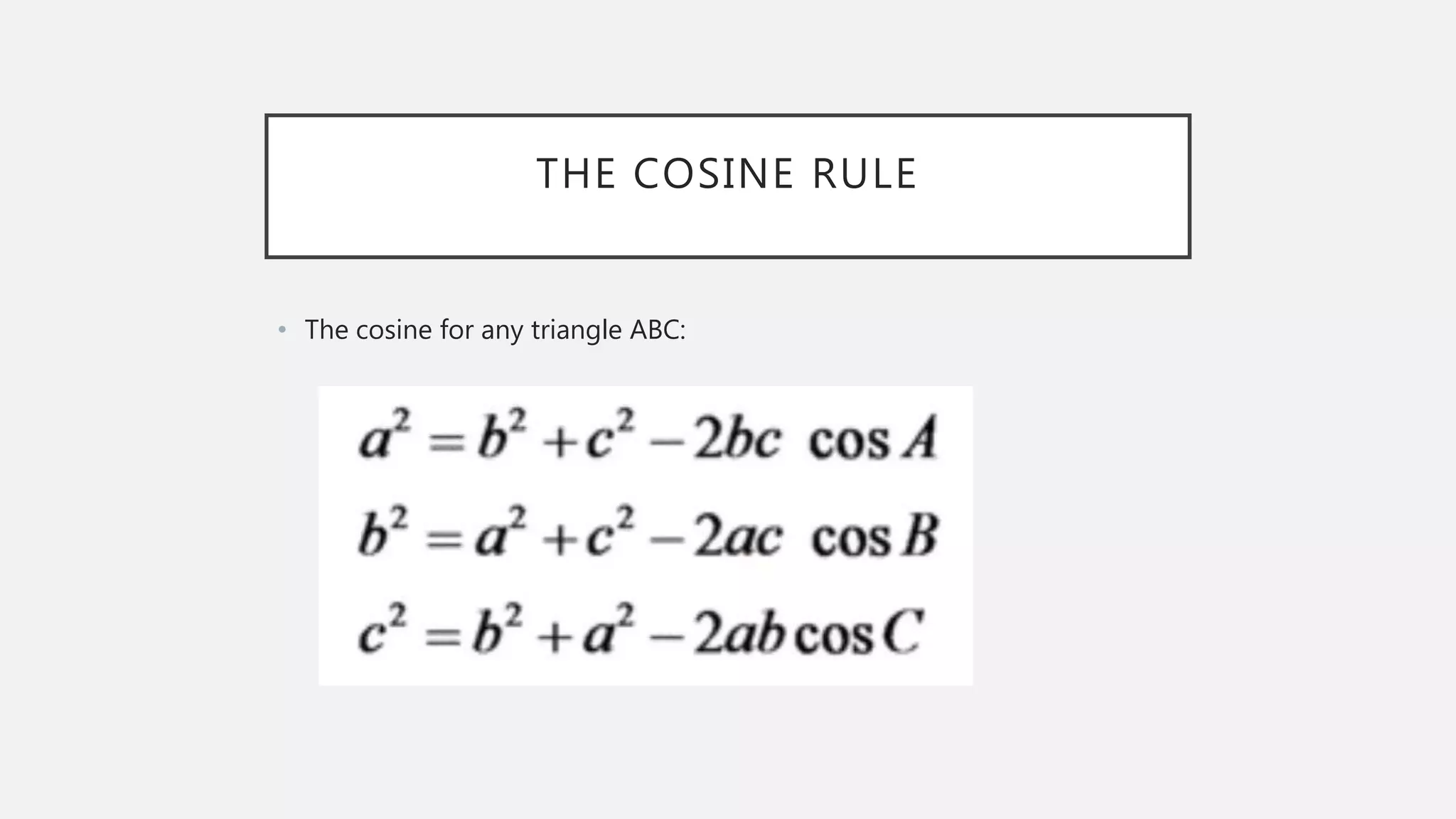 The cosine rule | PPTX