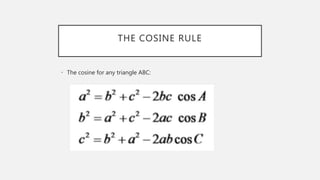 The cosine rule | PPTX