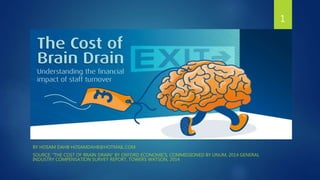 The cost of brain drain (Employee Turnover Cost) | PPTX