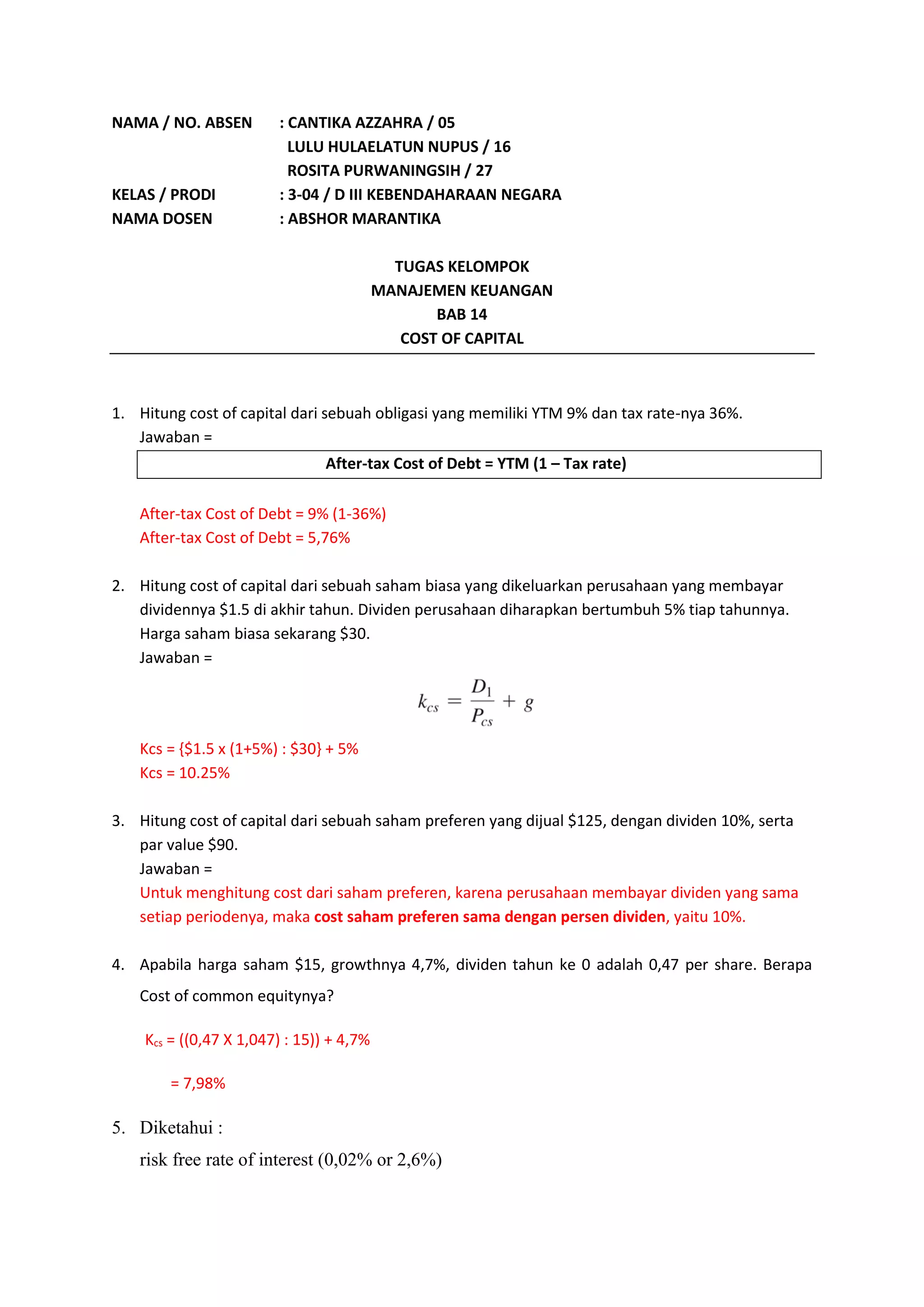 The cost of capital abshor.marantika cantika azzahra-lulu hulaelatun nupus-rosita purwaningsih_3 ...