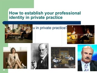 The counselors guide to private practice | PPT