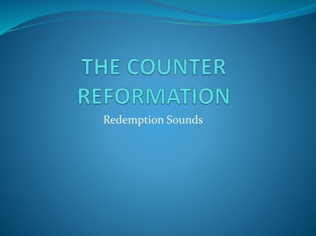 The counter reformation | PPT