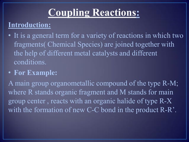 The coupling reactions | PDF | Chemistry | Science