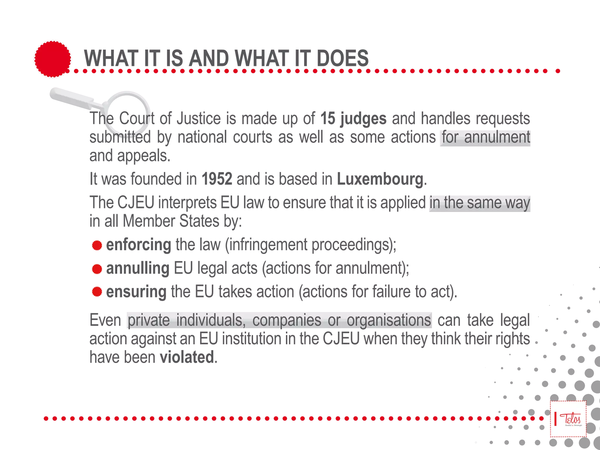 THE COURT OF JUSTICE OF THE EUROPEAN UNION (CJEU). A FOCUS ON THE CVRIA ...