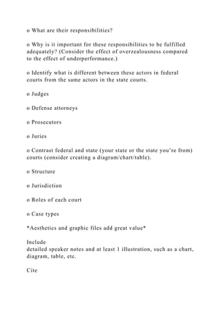 The Courts and Courtroom ActorsAssignment Content1. .docx