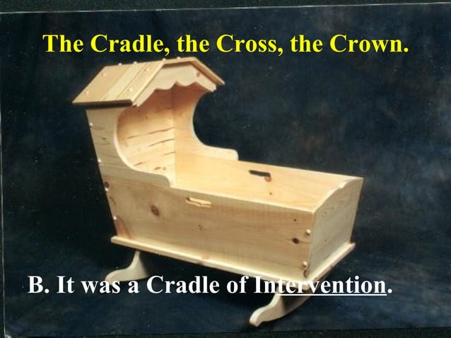 The Cradle, The Cross And The Crown | PPT | Christianity | Religion ...