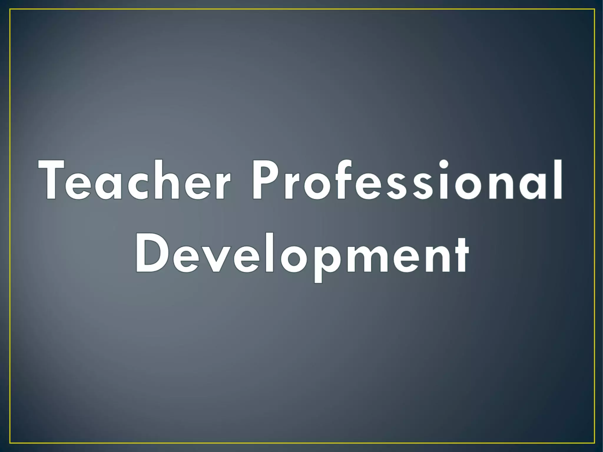 Teacher professional developement,The craft model and The applied ...