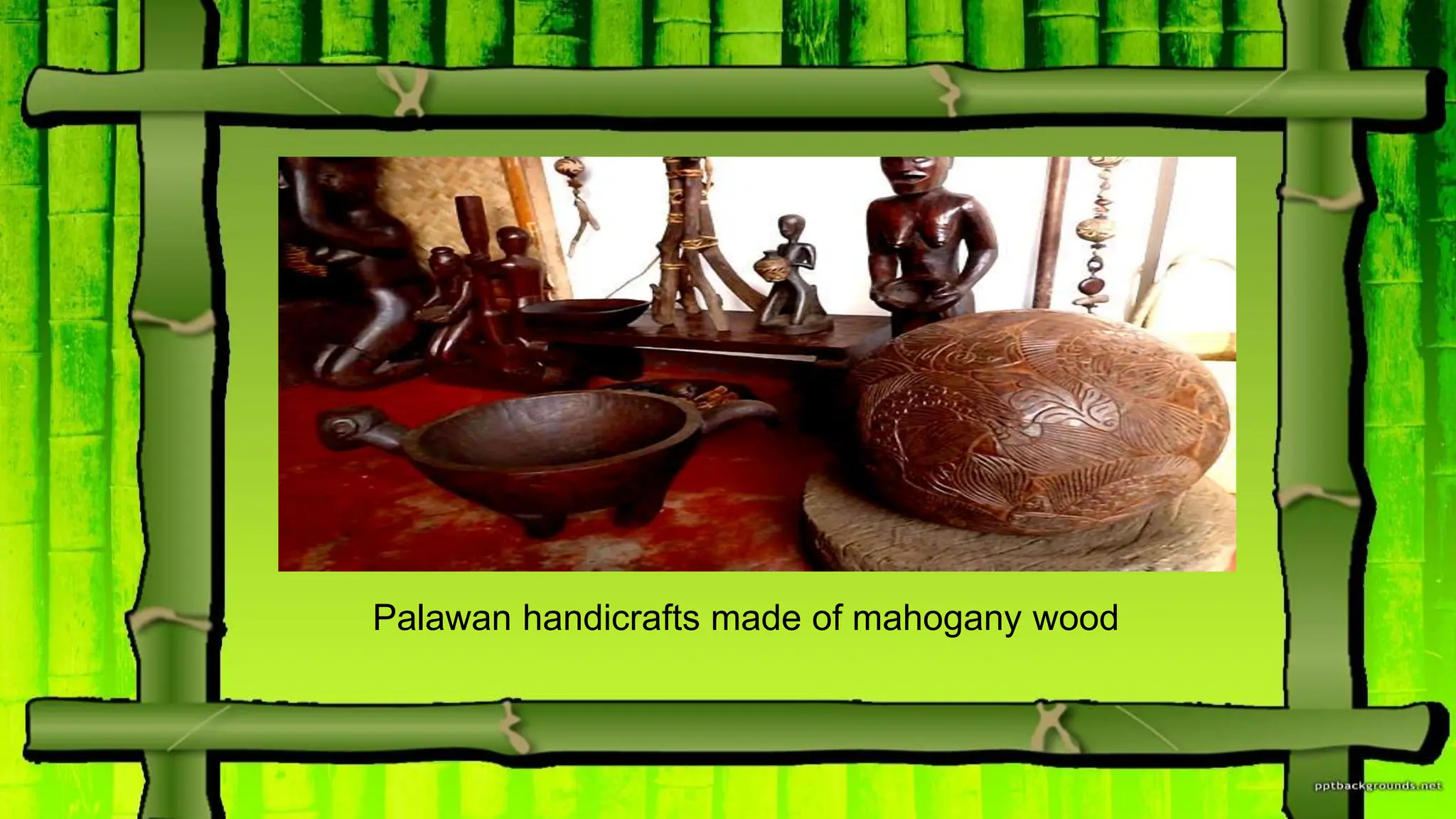 The Crafts of Palawan.pptx..................... | PPTX