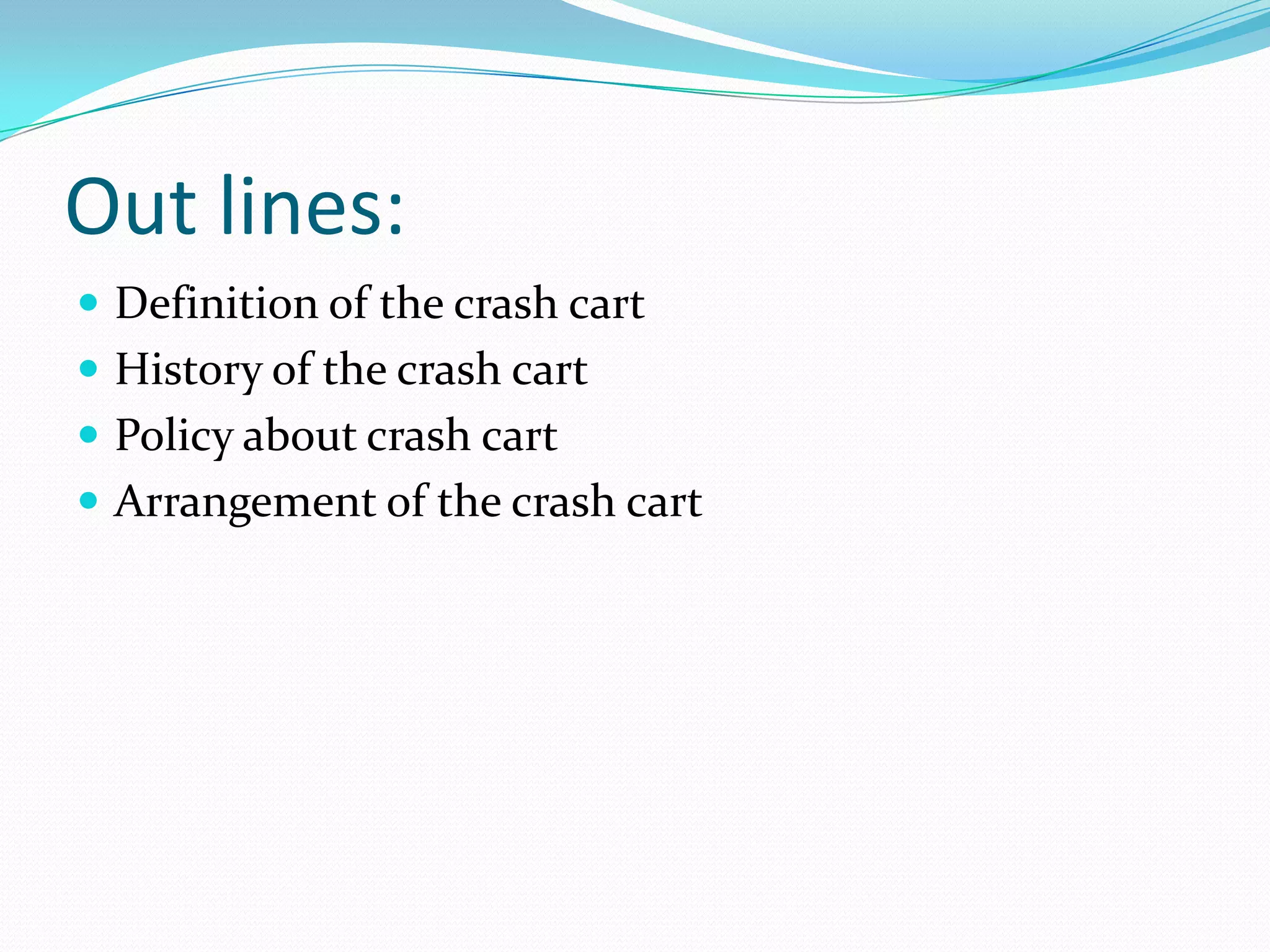 The crash cart | PPTX