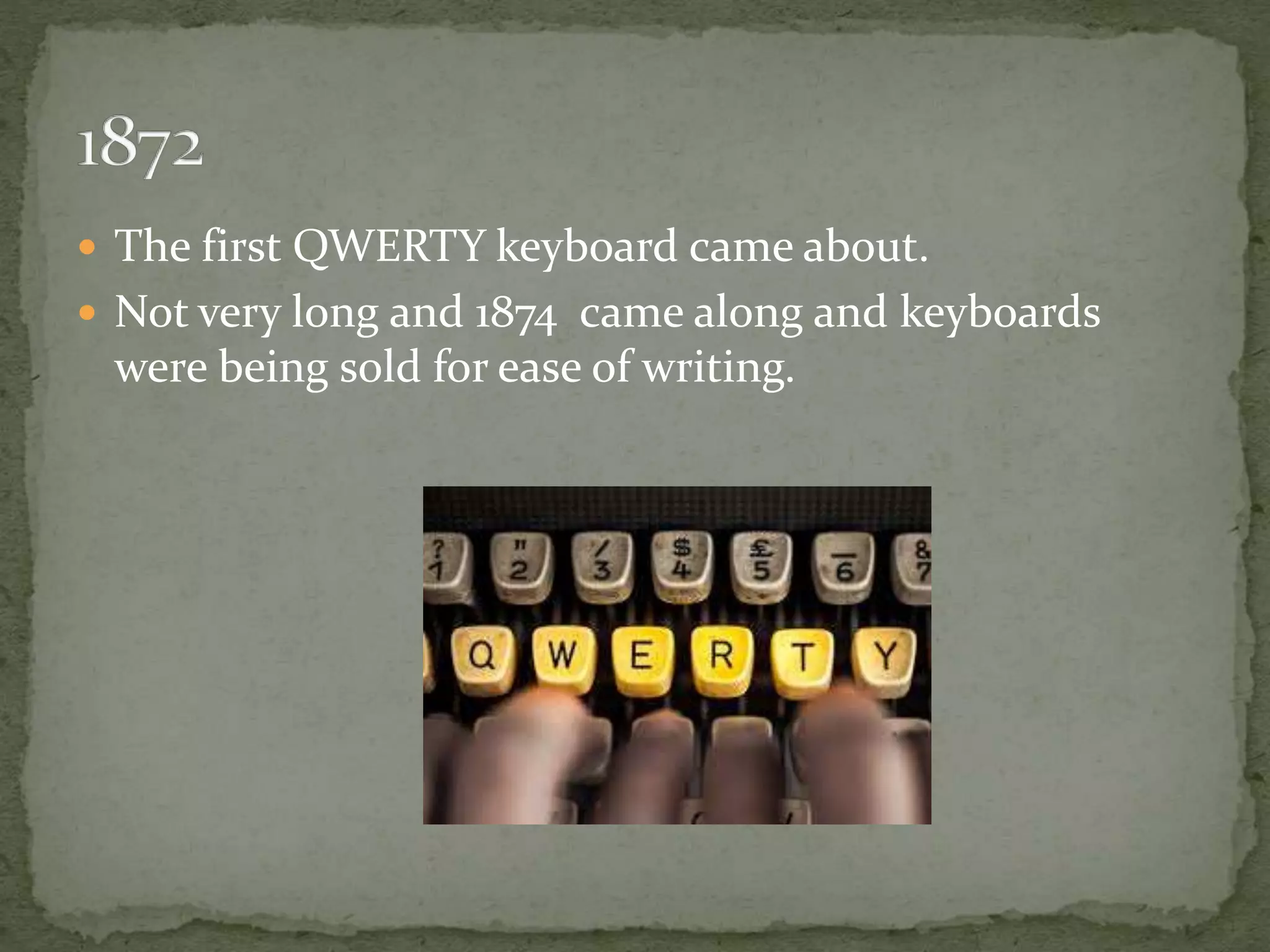 The creation of the keyboard | PPT