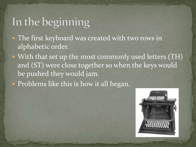 The creation of the keyboard | PPT