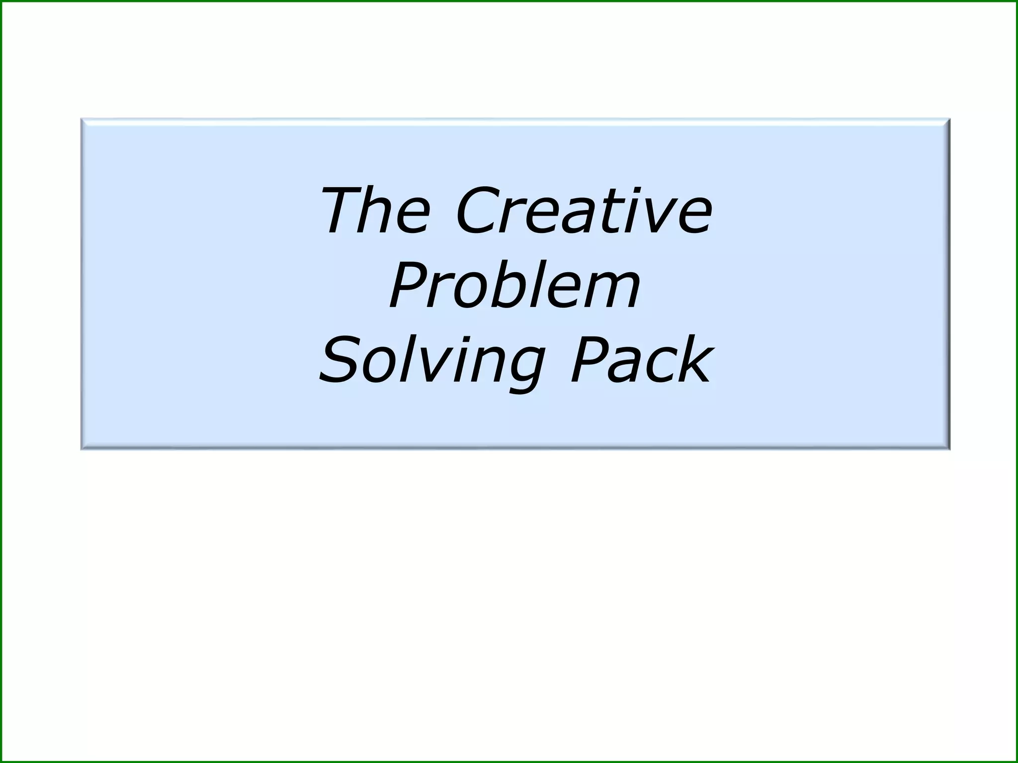 The creative problem solving pack powerpoint | PPTX