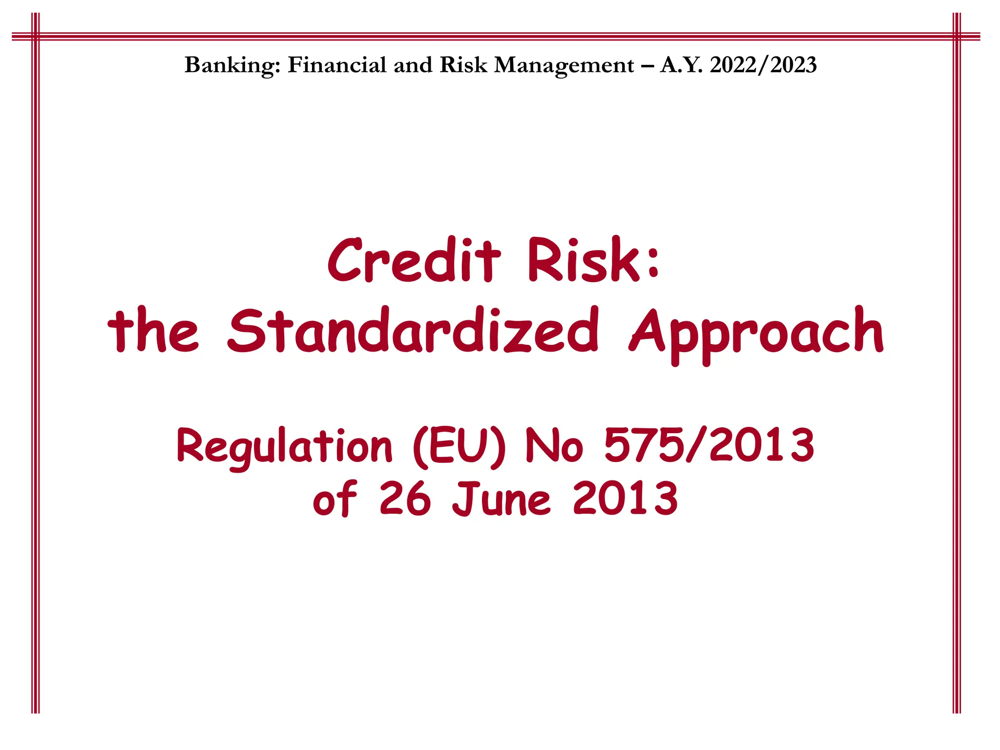 The Credit Risk the Standardized Approach.pdf