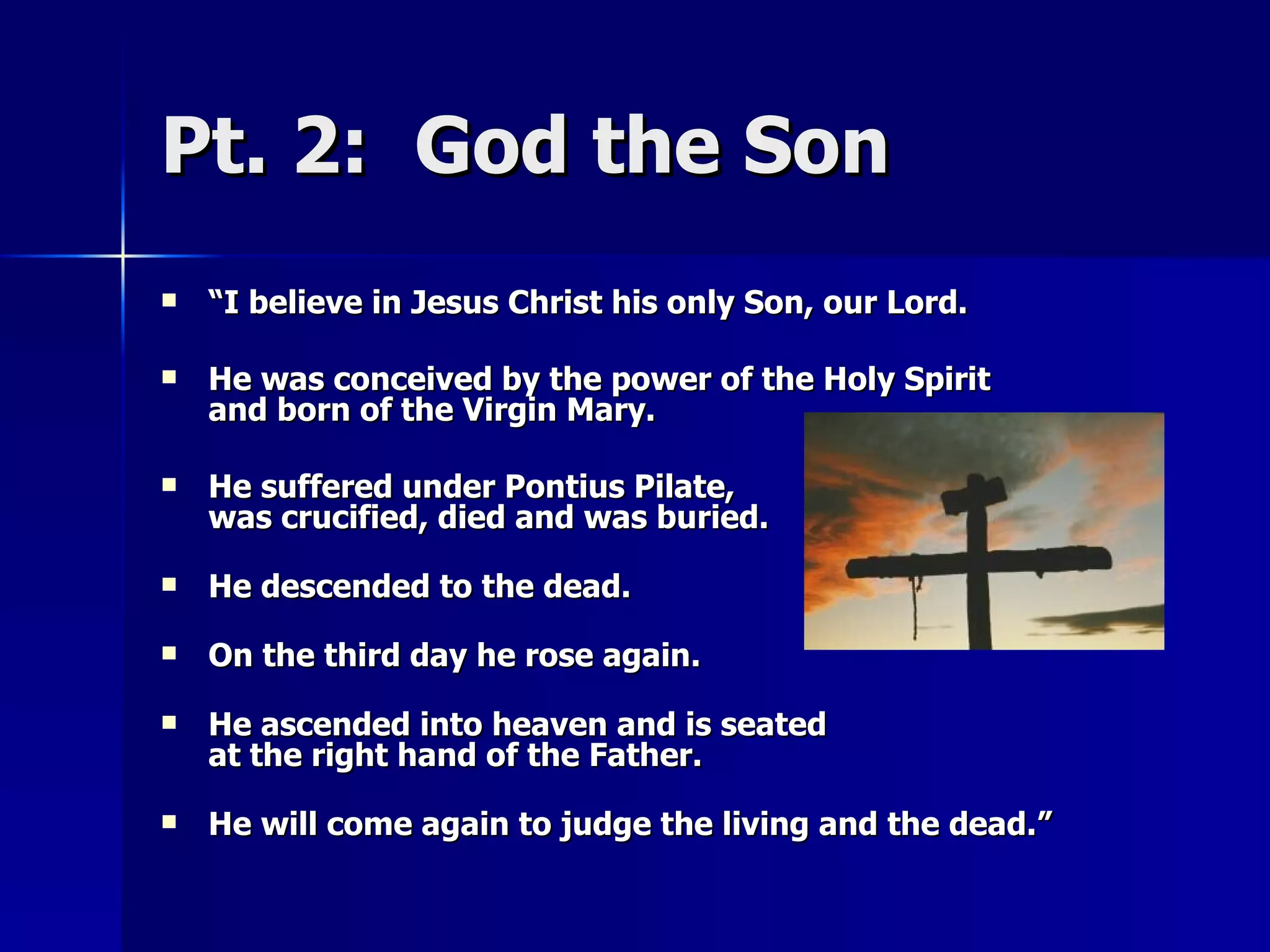 The Creed: The Faith and Beliefs of Catholic Christians | PPT