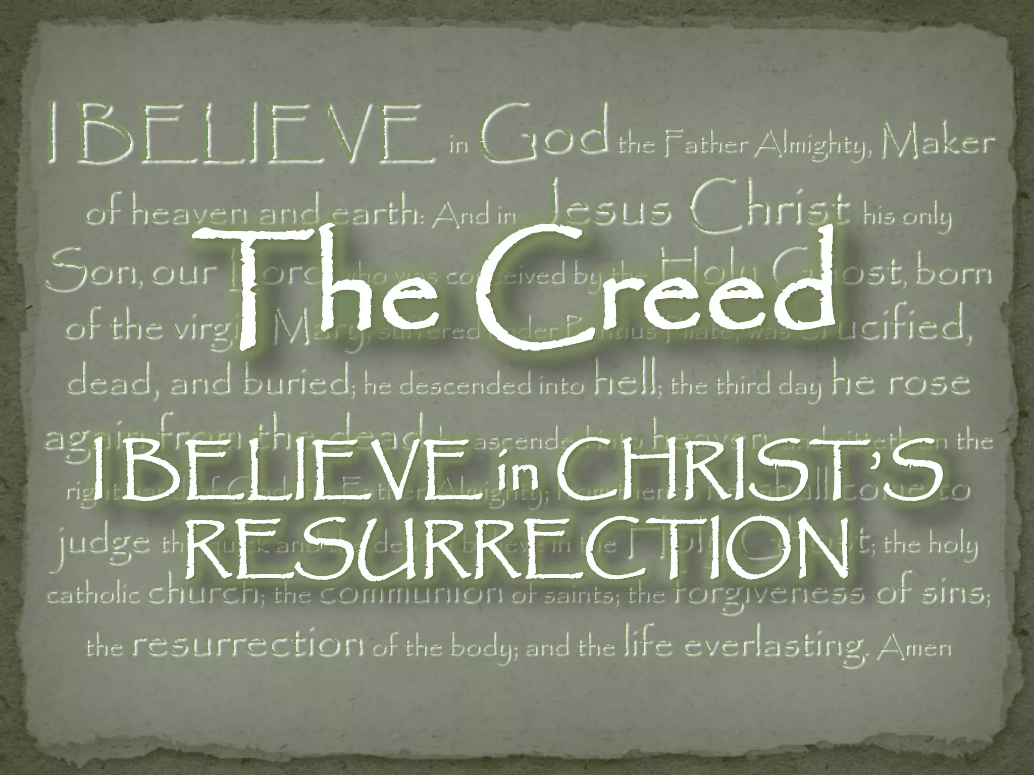 The Creed - I Believe In Christs Resurrection | PDF