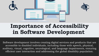 The Critical Role of Accessibility in Modern Software Development | PPT