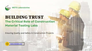 The Critical Role of Construction Material Testing Labs.pdf