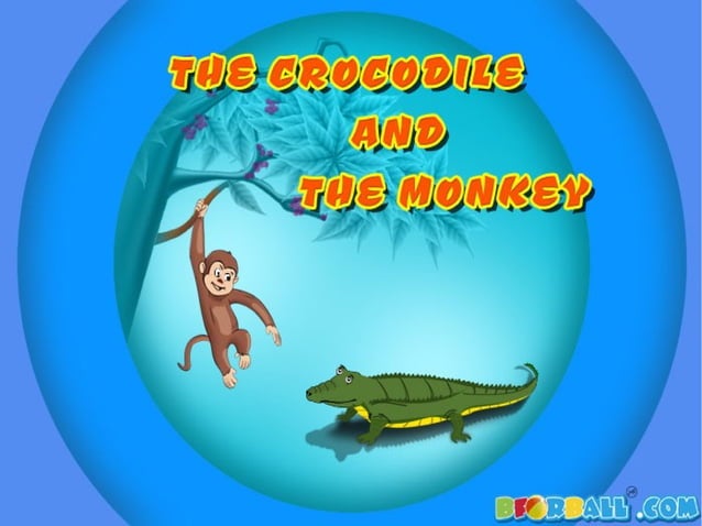 The Crocodile and The Monkey Story with Pictures | PPT