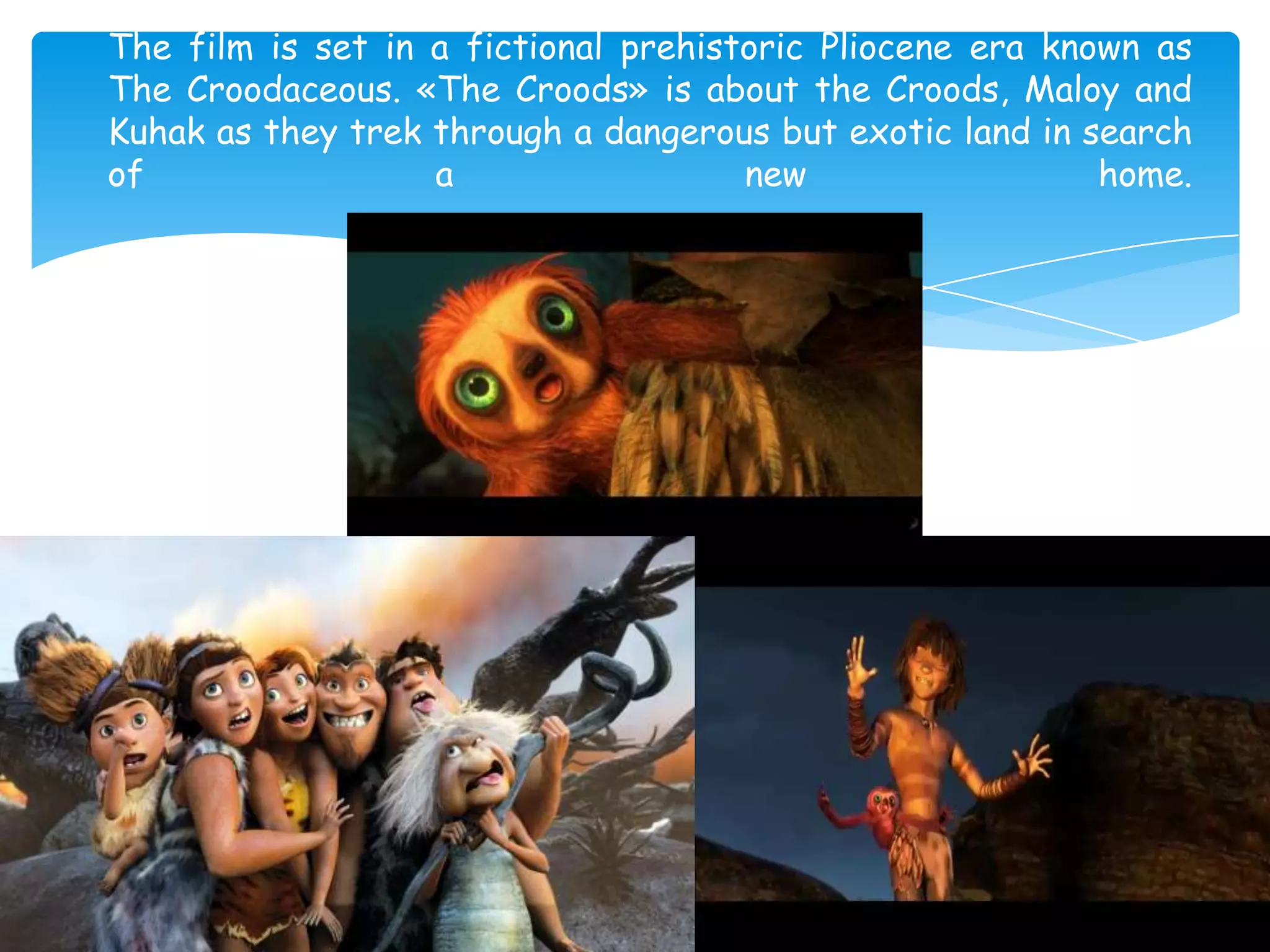 The croods | PPTX