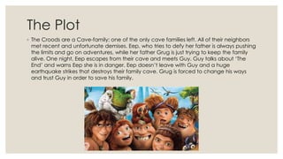 The Croods | PPTX