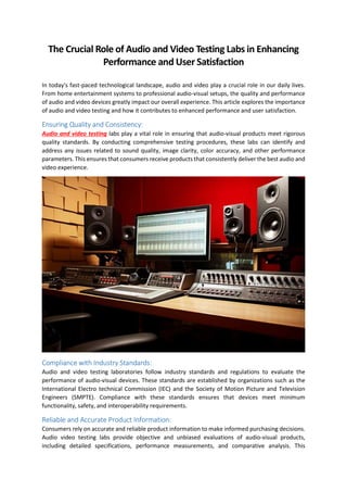 The Crucial Role of Audio and Video Testing Labs in Enhancing ...