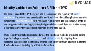 The Crucial Role of KYC and AML Solutions in the UAE.pptx