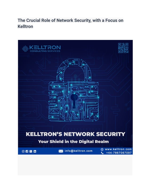 _The Crucial Role of Network Security, with a Focus on Kelltron.pdf