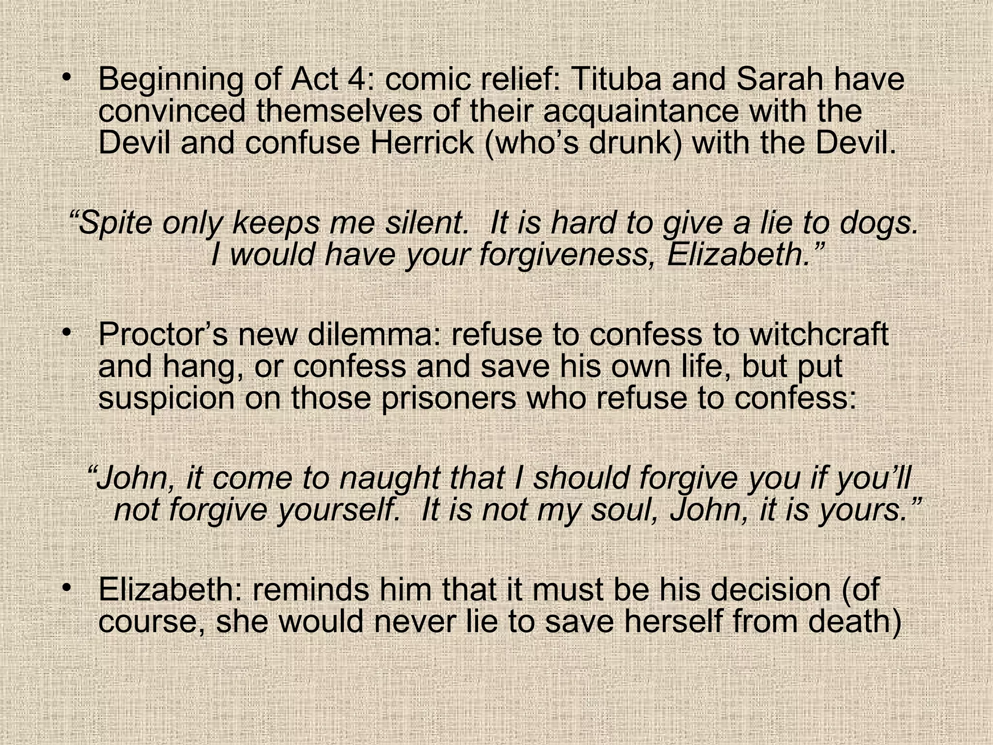 The crucible act 4 | PPT | Christianity | Religion & Spirituality