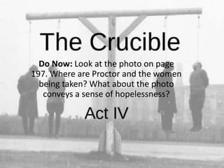 The Crucible John Proctor Act 4