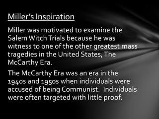 "The Crucible" - Background on McCarthyism and Witches | PPTX