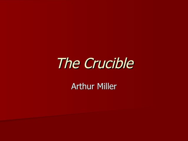 The crucible powerpoint | PPT