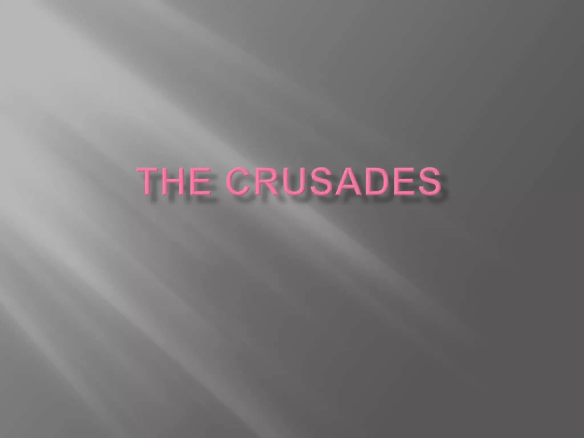 The crusades | PPT