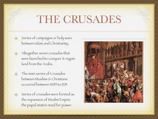 The crusades | KEY | Christianity | Religion & Spirituality
