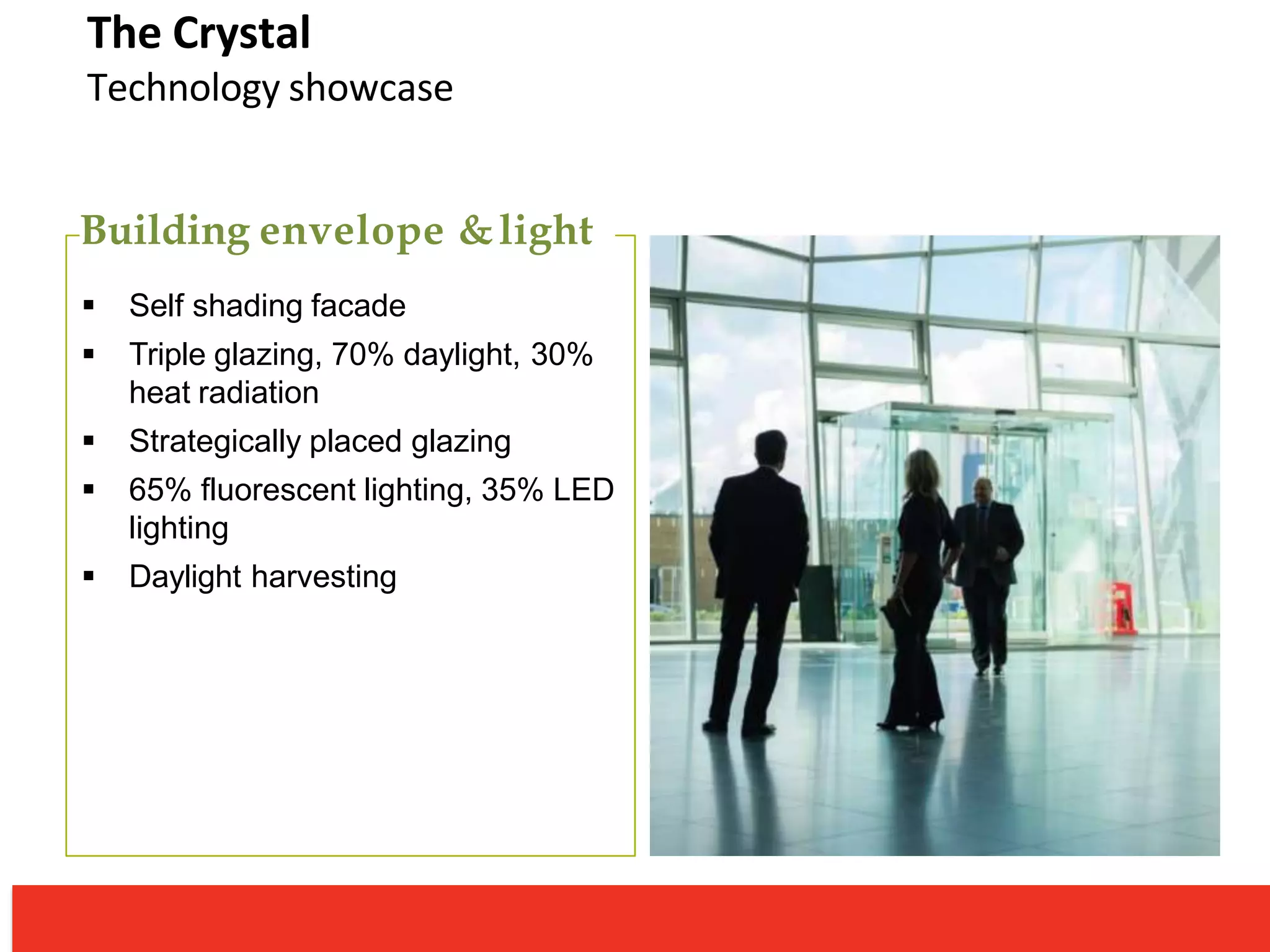 THE CRYSTAL, LONDON: A SUSTAINABLE INTELLIGENT BUILDING CASESTUDY BY ...