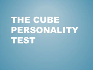 The Cube Personality Test Questions | PPTX