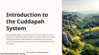 THE CUDDAPAH SYSTEM (THE PURANA GROUP).pptx