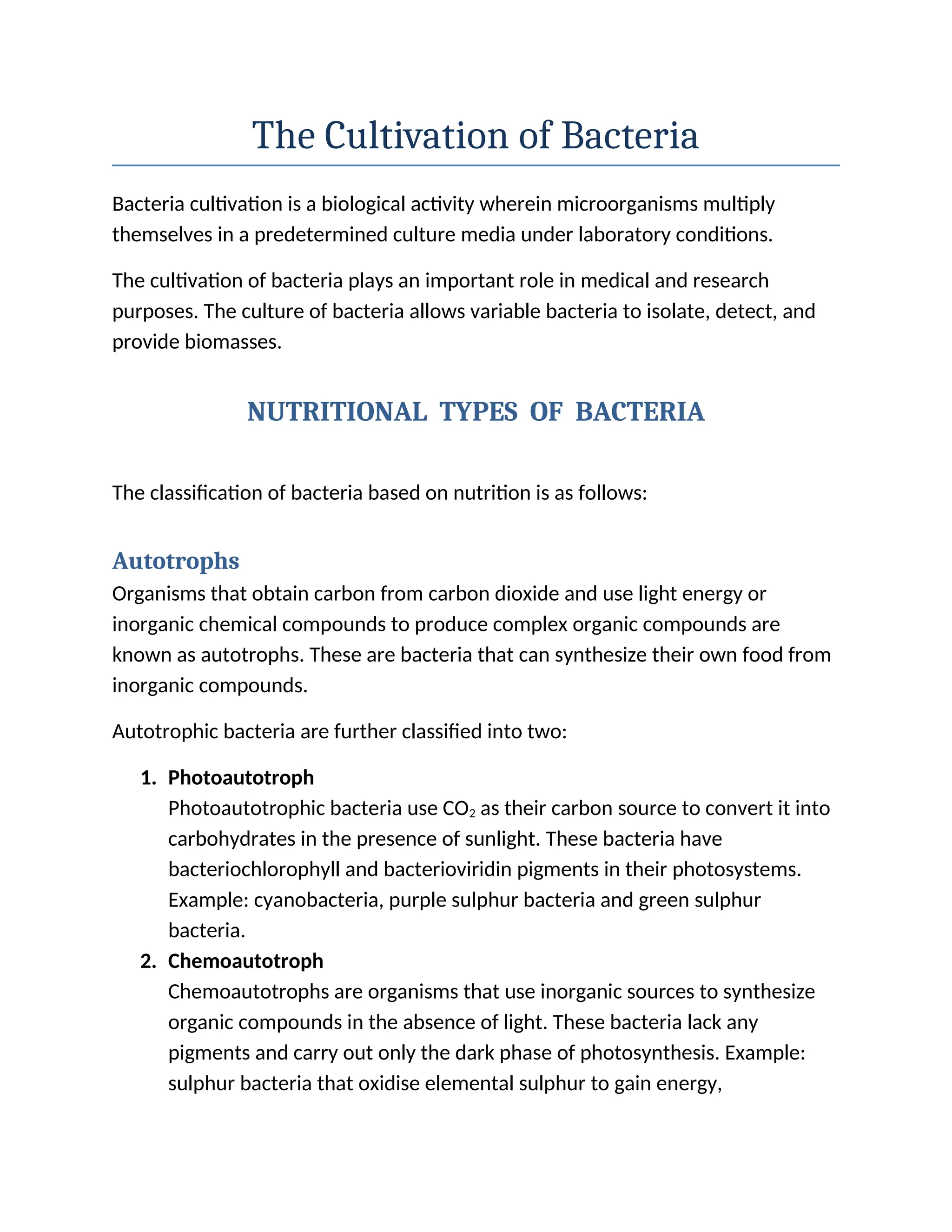 The Cultivation of Bacteria (Nutritional types of Bacteria, Nutritional ...