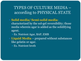 The culture media | PPTX