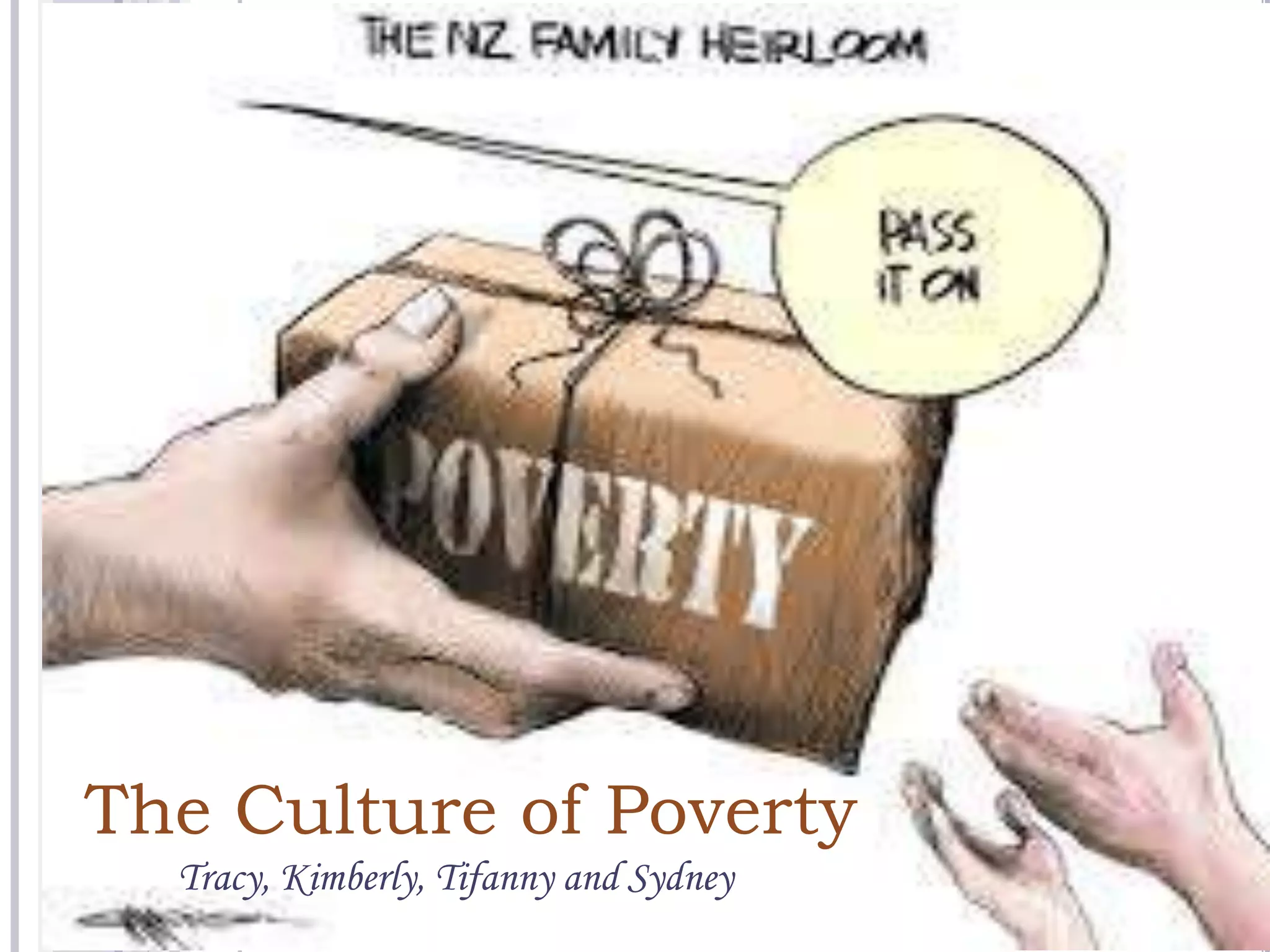 The Culture of Poverty.pptx