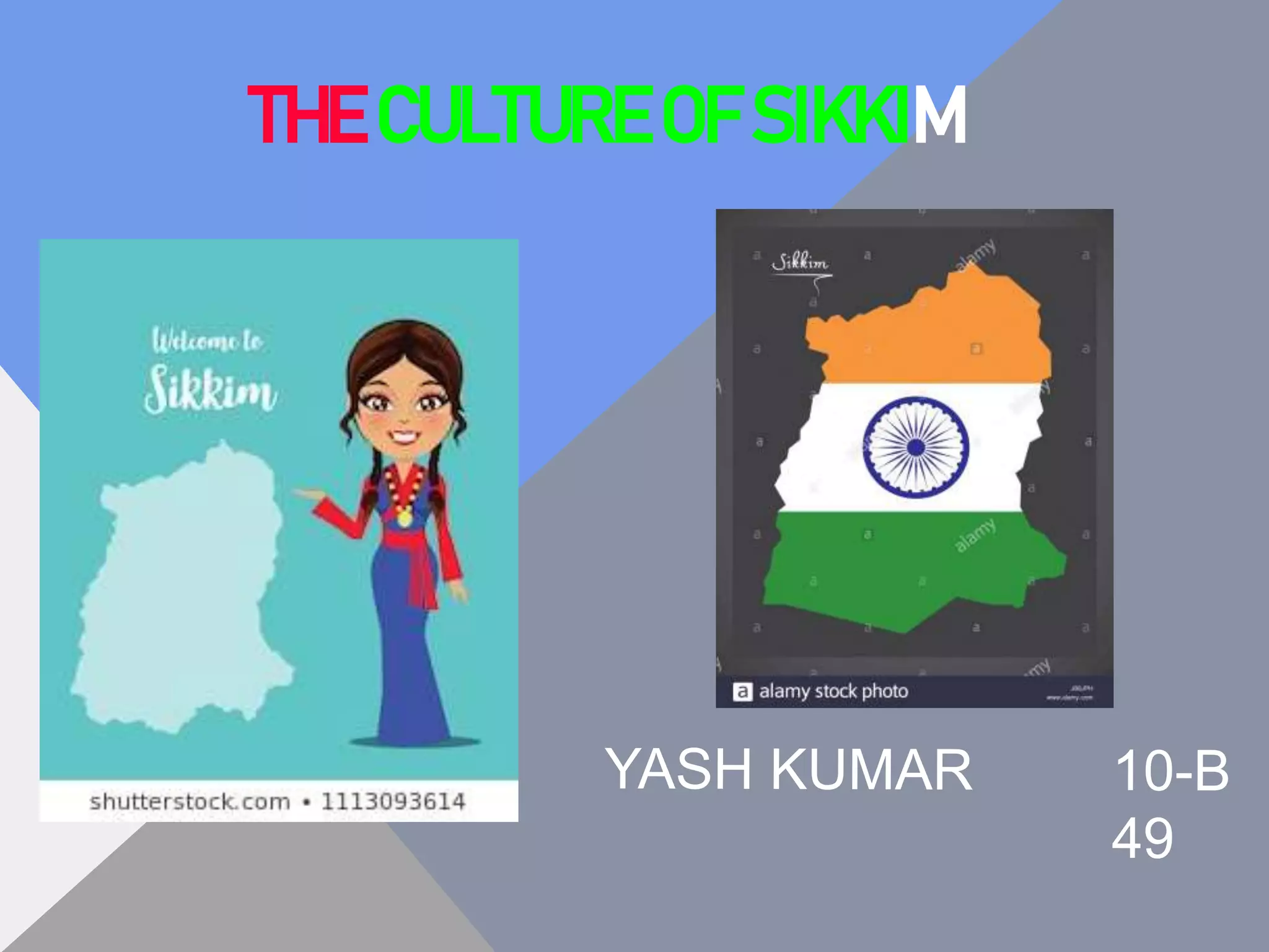 THE CULTURE OF SIKKIM.pptx