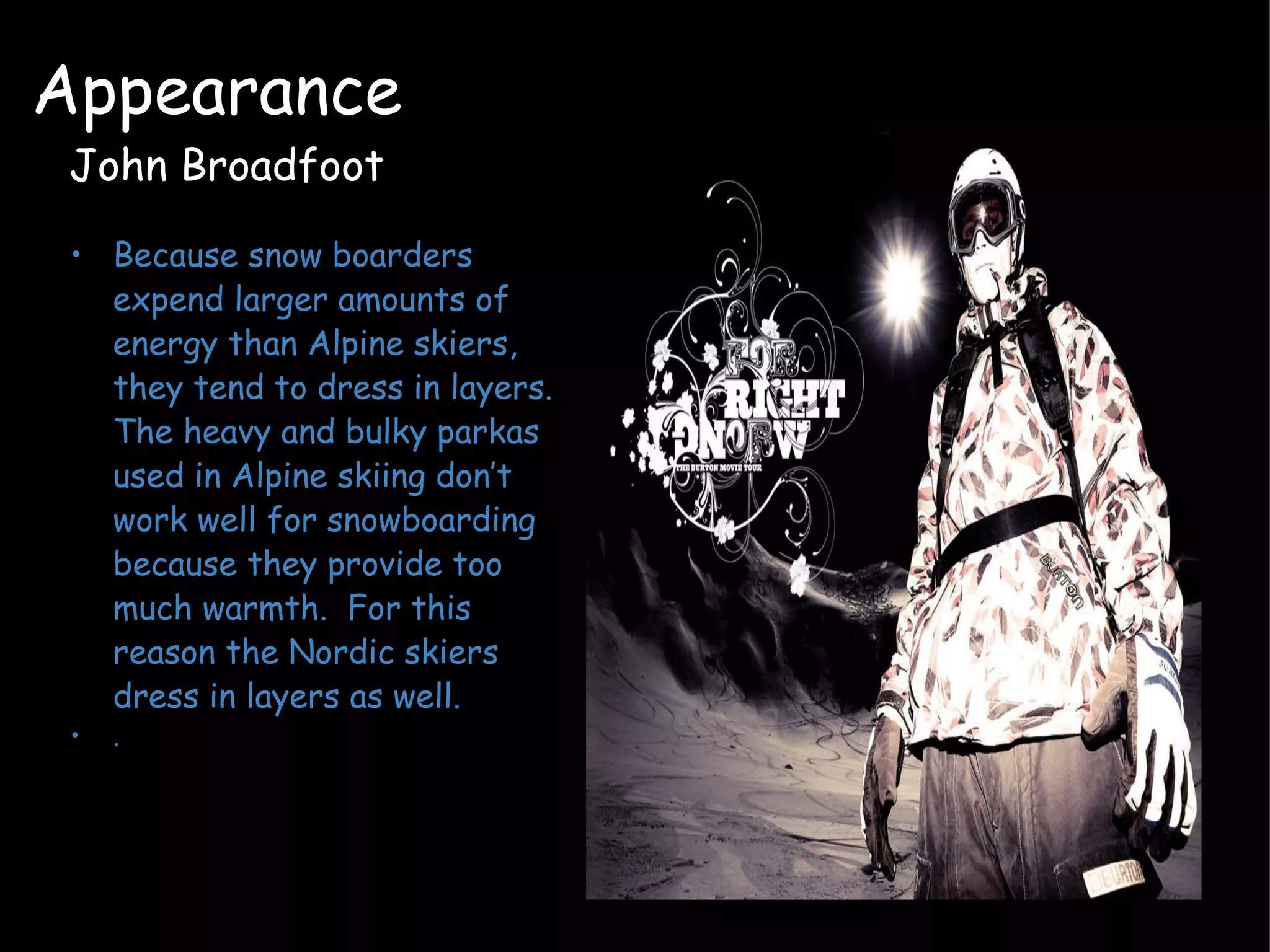 The culture of_snowboarding | PPT