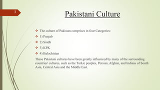 The cultures of pakistan | PPTX