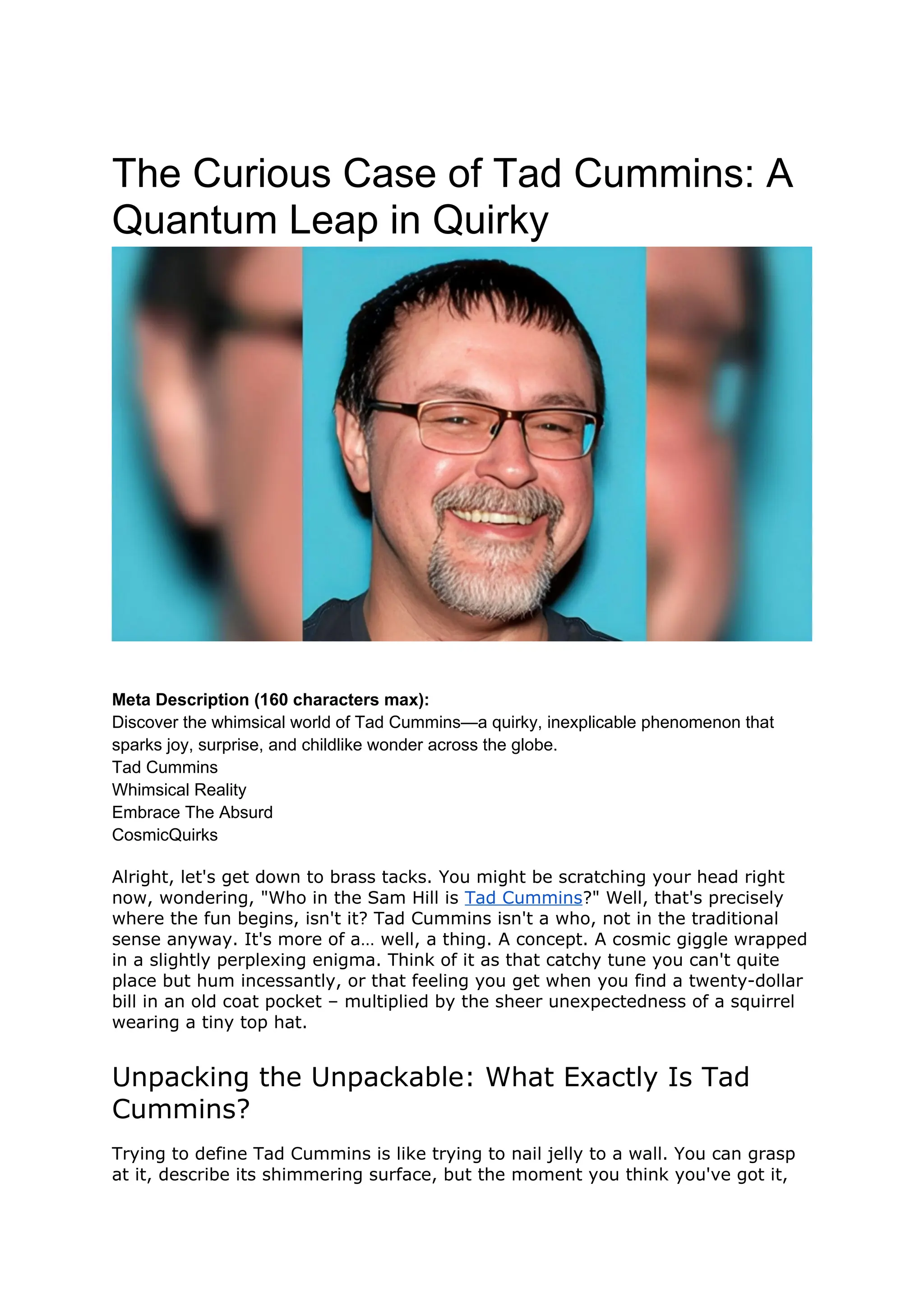 The Curious Case of Tad Cummins_ A Quantum Leap in Quirky.docx