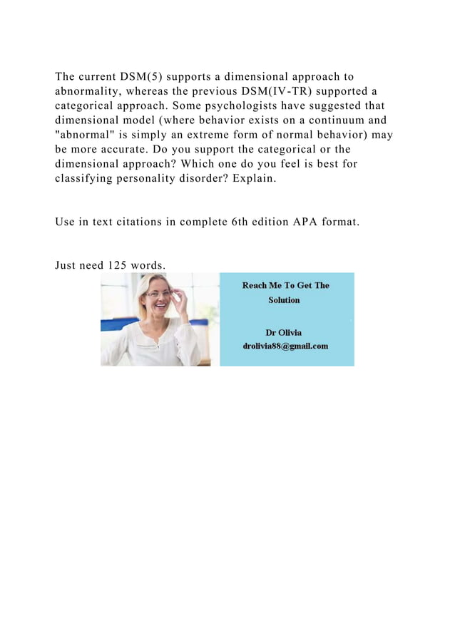 The current DSM(5) supports a dimensional approach to abnormality, w.docx