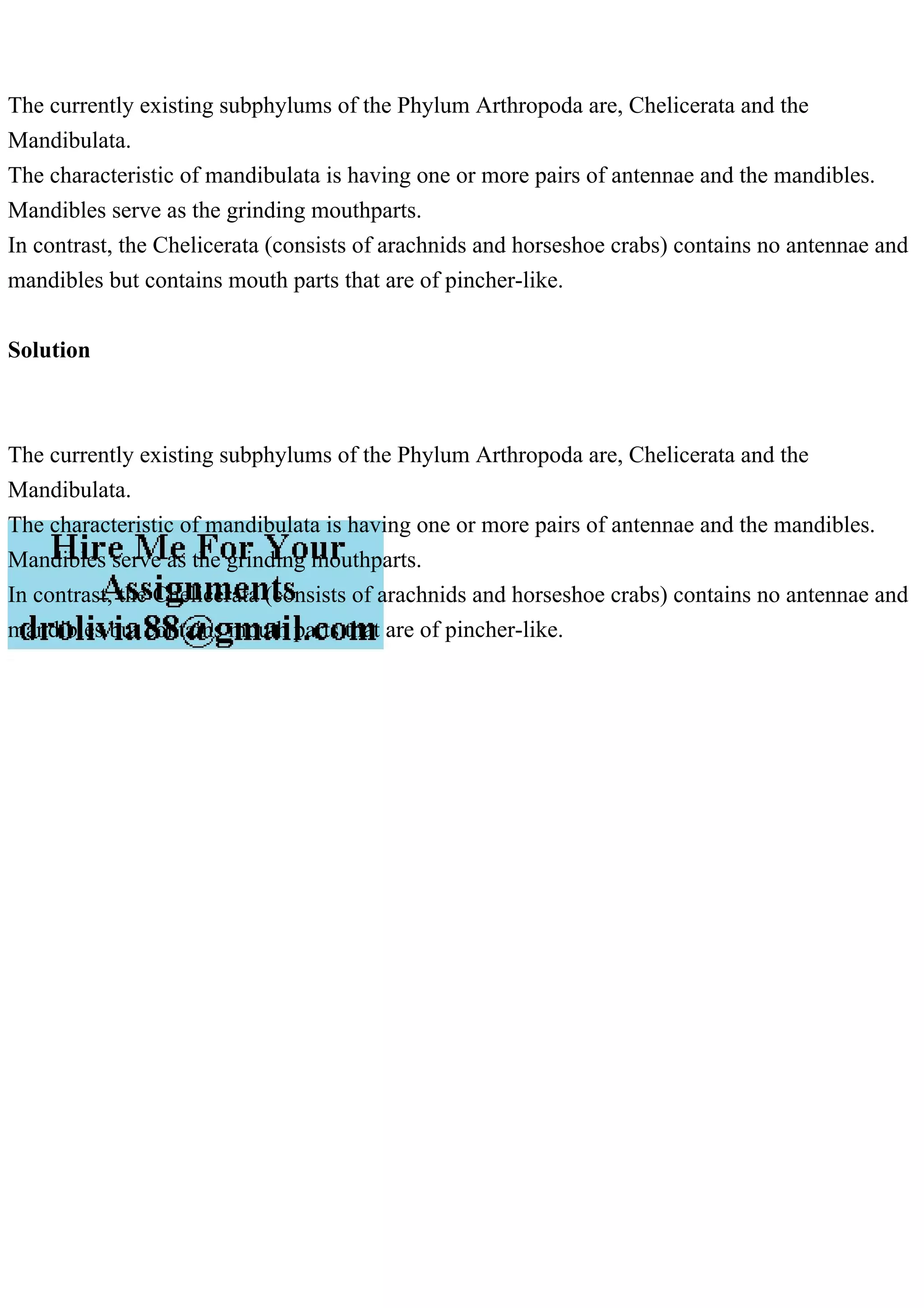 The currently existing subphylums of the Phylum Arthropoda are, Ch.pdf